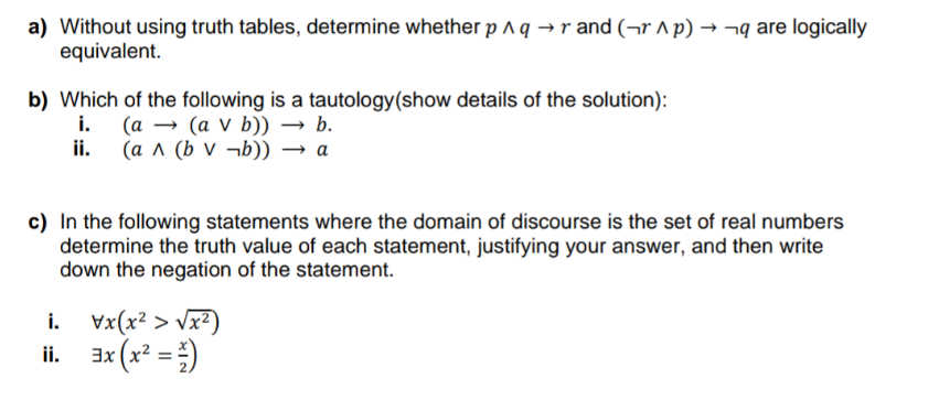 Solved a) ﻿Without using truth tables, determine whether | Chegg.com