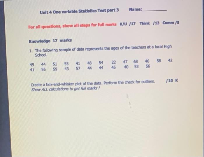 Solved Name: Unit 4 One variable Statistics Test part 3 For | Chegg.com Solved Name: Unit 4 One variable Statistics Test part 3 For | Chegg.com