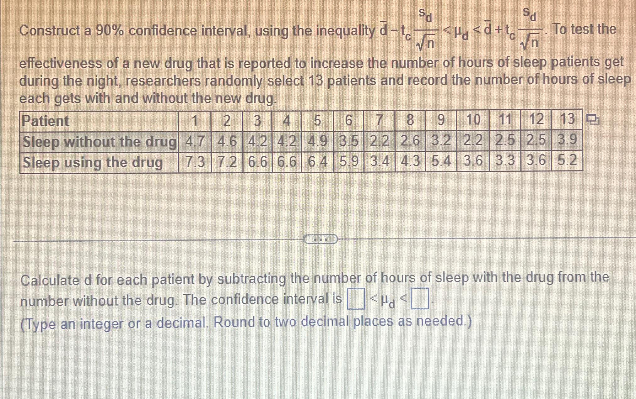 Solved Construct a 90% ﻿confidence interval, using the | Chegg.com