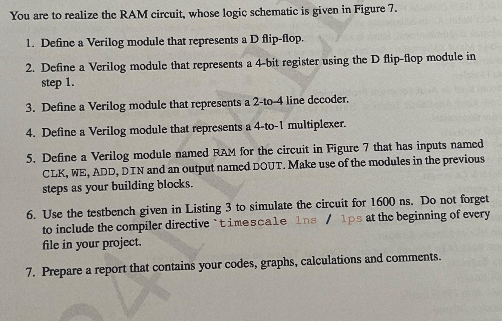 Solved You are to realize the RAM circuit, whose logic | Chegg.com