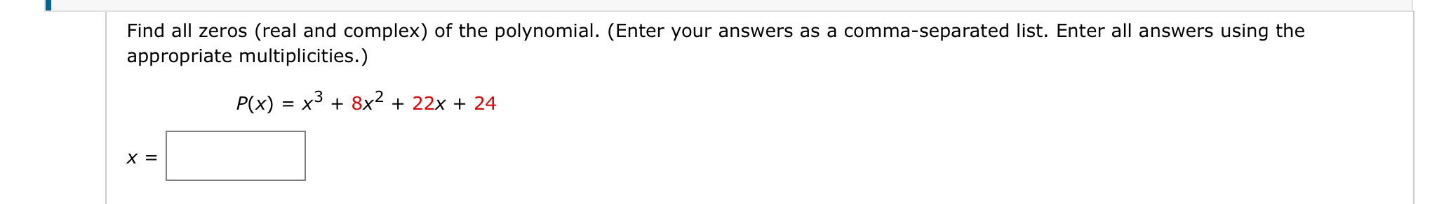 Solved Find all zeros (real and complex) ﻿of the polynomial. | Chegg.com