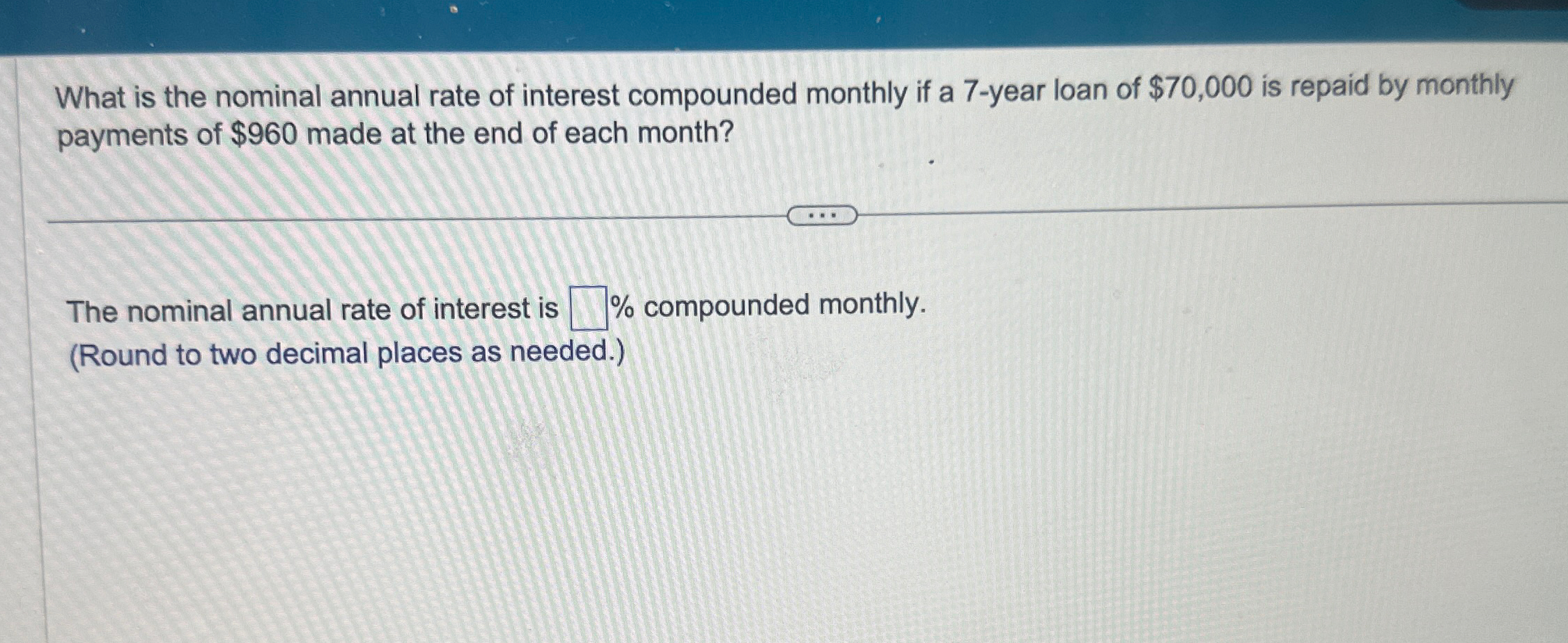 Solved What is the nominal annual rate of interest | Chegg.com