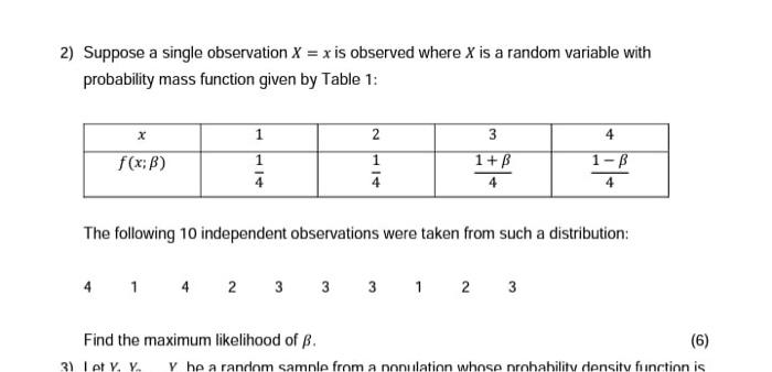 Solved 2) Suppose a single observation X=x is observed where | Chegg.com