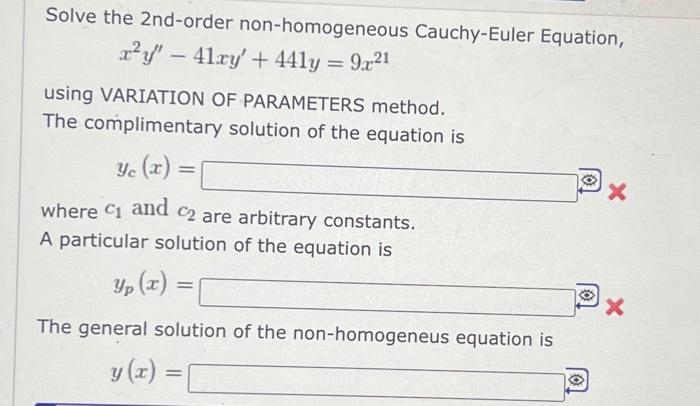 Solved Solve the 2nd-order non-homogeneous Cauchy-Euler | Chegg.com