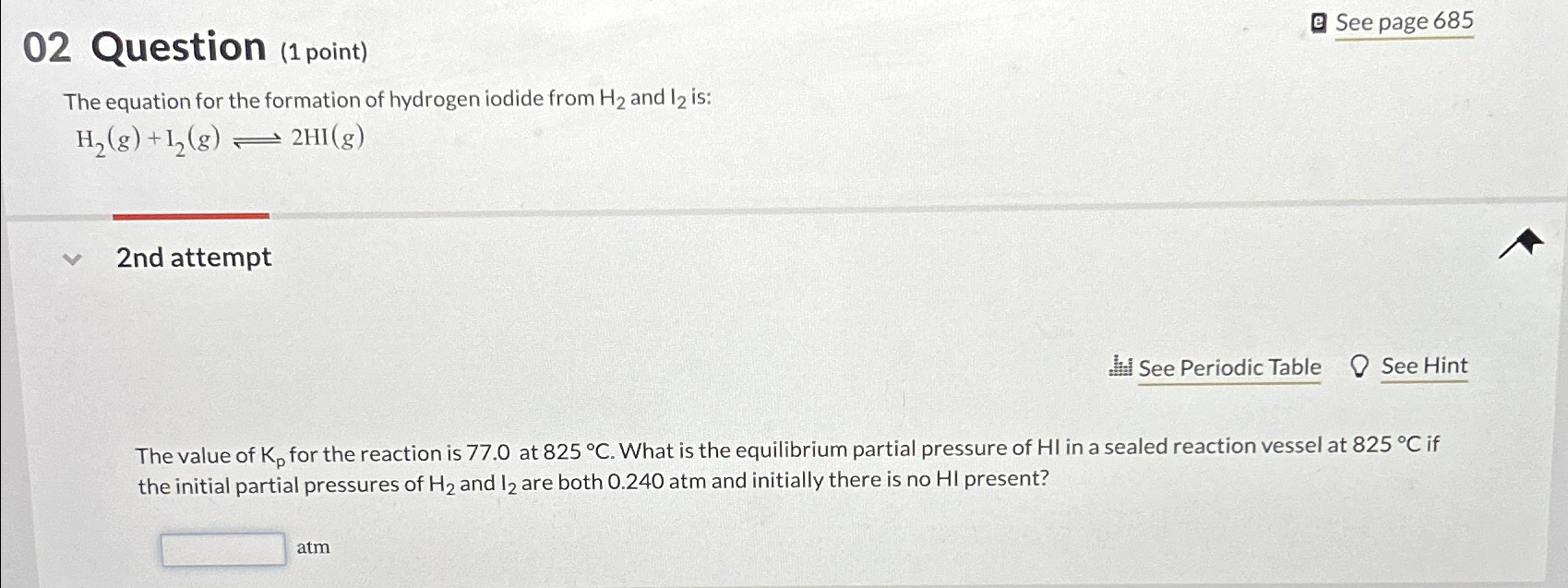 Solved The equation for the formation of hydrogen iodide | Chegg.com