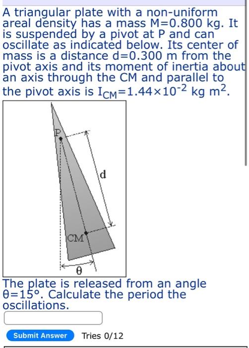 Solved A triangular plate with a non-uniform areal density | Chegg.com