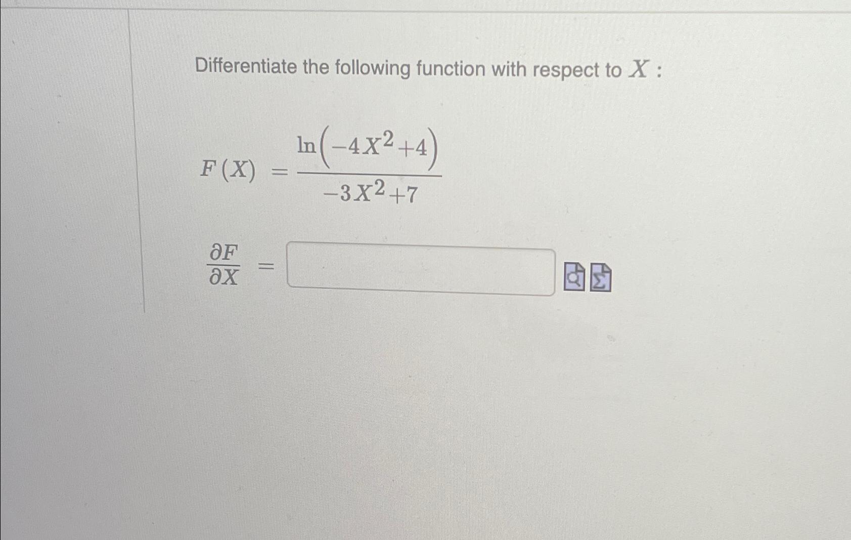 Solved Differentiate the following function with respect to | Chegg.com