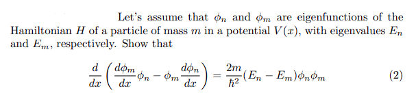 Solved Let's assume that φn ﻿and φm ﻿are eigenfunctions of | Chegg.com