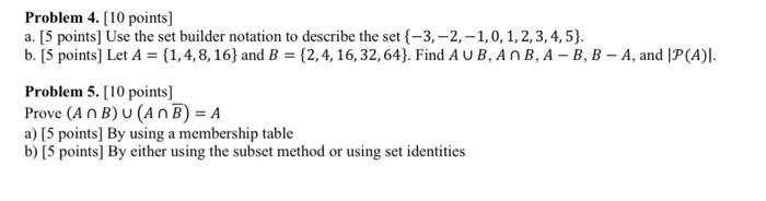 Solved Problem 4. [10 points] a. [5 points] Use the set | Chegg.com