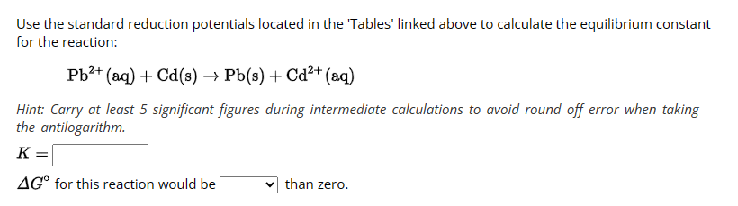 Solved Use the standard reduction potentials located in the | Chegg.com