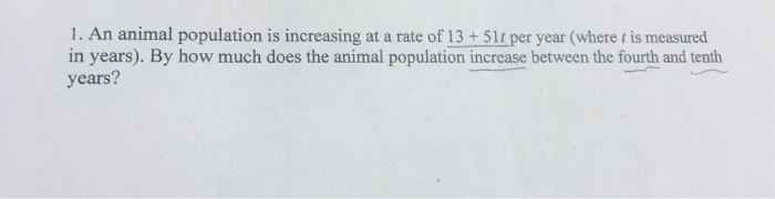 Solved 1. An animal population is increasing at a rate of 13 | Chegg.com