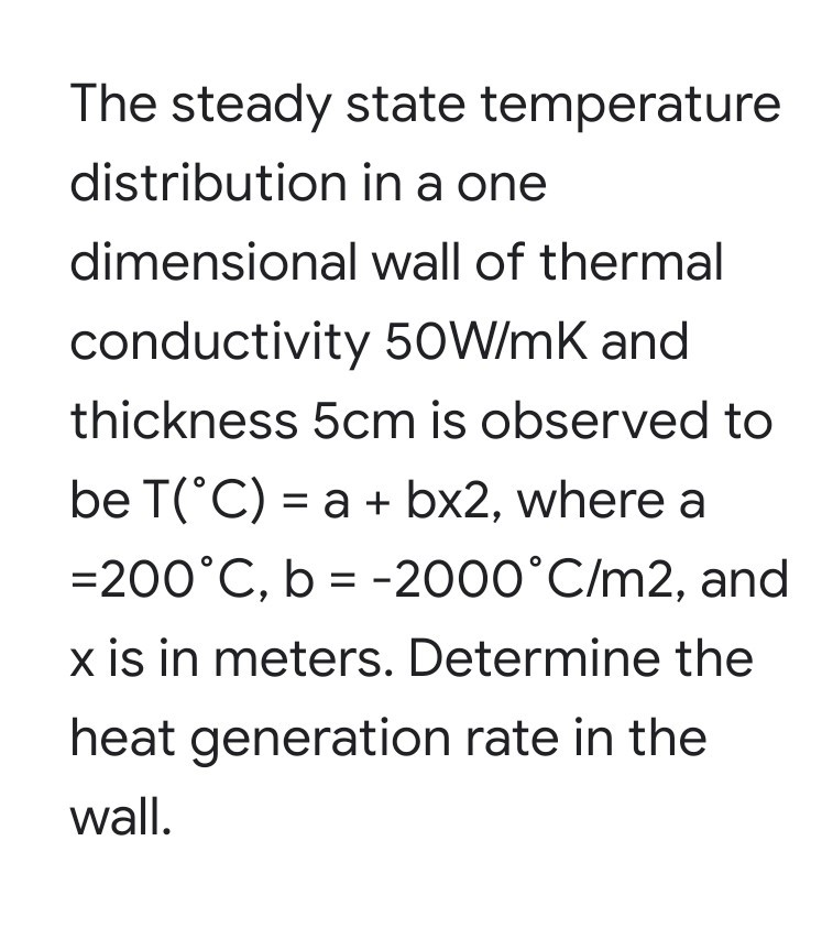 Solved The steady state temperature distribution in a one | Chegg.com