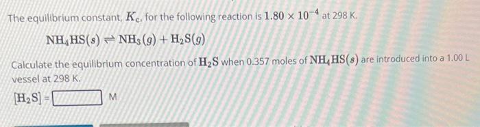 Solved The equilibrium constant, Kc, for the following | Chegg.com