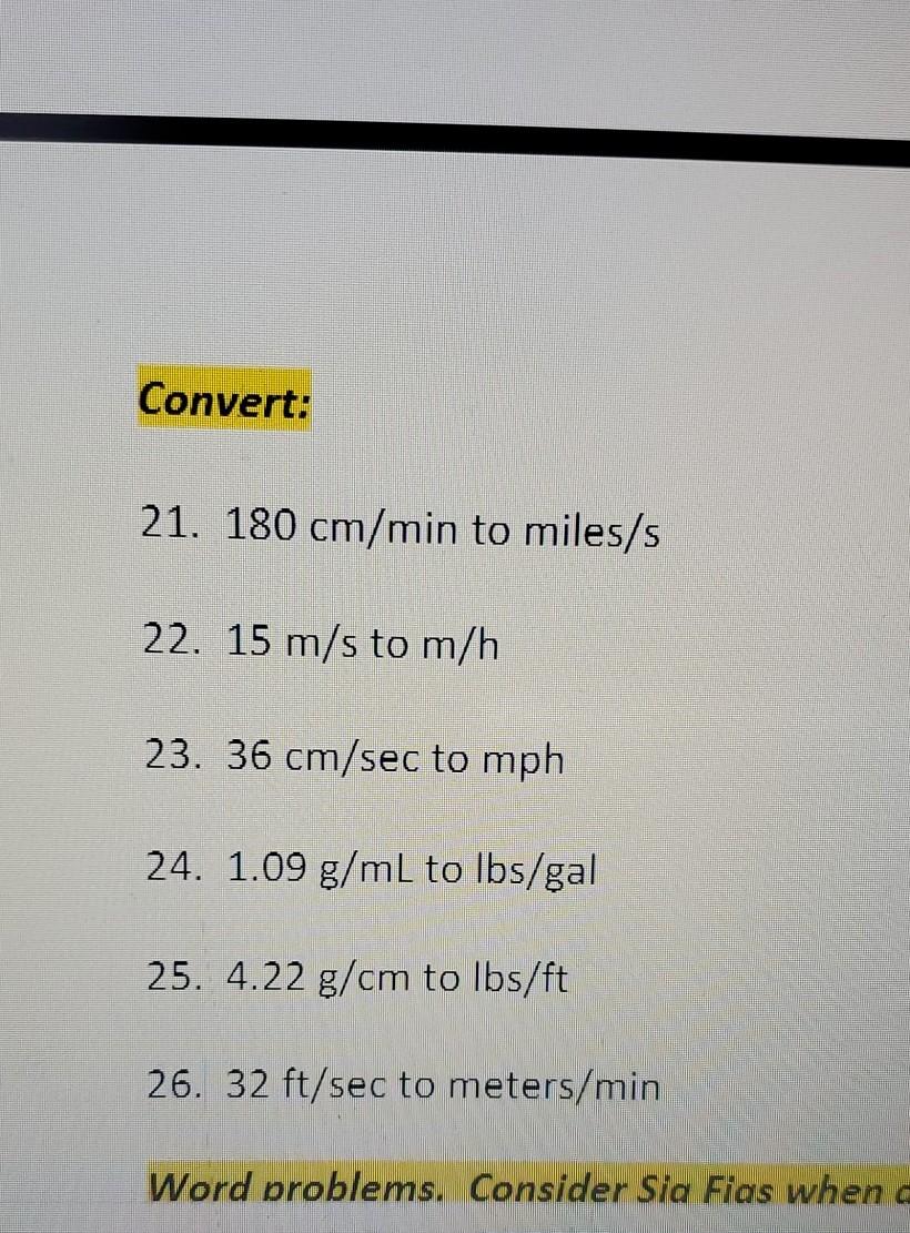 Solved Word problems. Consider Sig Figs when giving your | Chegg.com