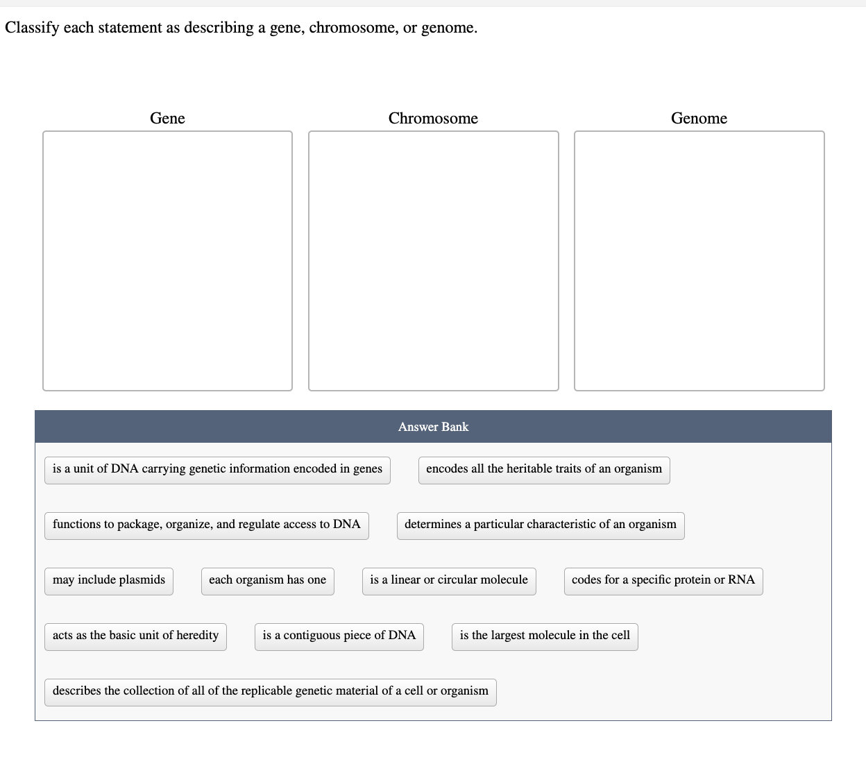 Solved Classify each statement as describing a gene, | Chegg.com