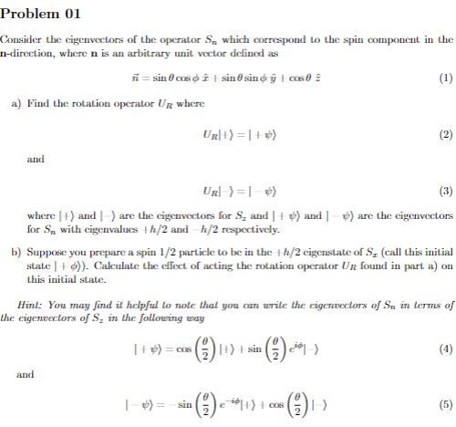 Solved Problem 01Consider the eigenvectors of the operator | Chegg.com