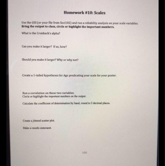 Homework #10: Scales Use the GSS (or your file from | Chegg.com
