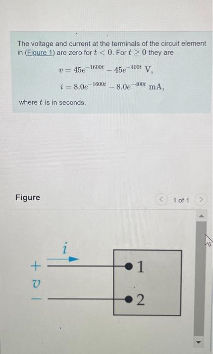 Solved The voltage and current at the terminals of the | Chegg.com