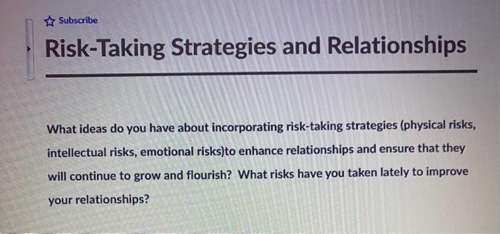 Solved Risk-Taking Strategies and Relationships What ideas | Chegg.com