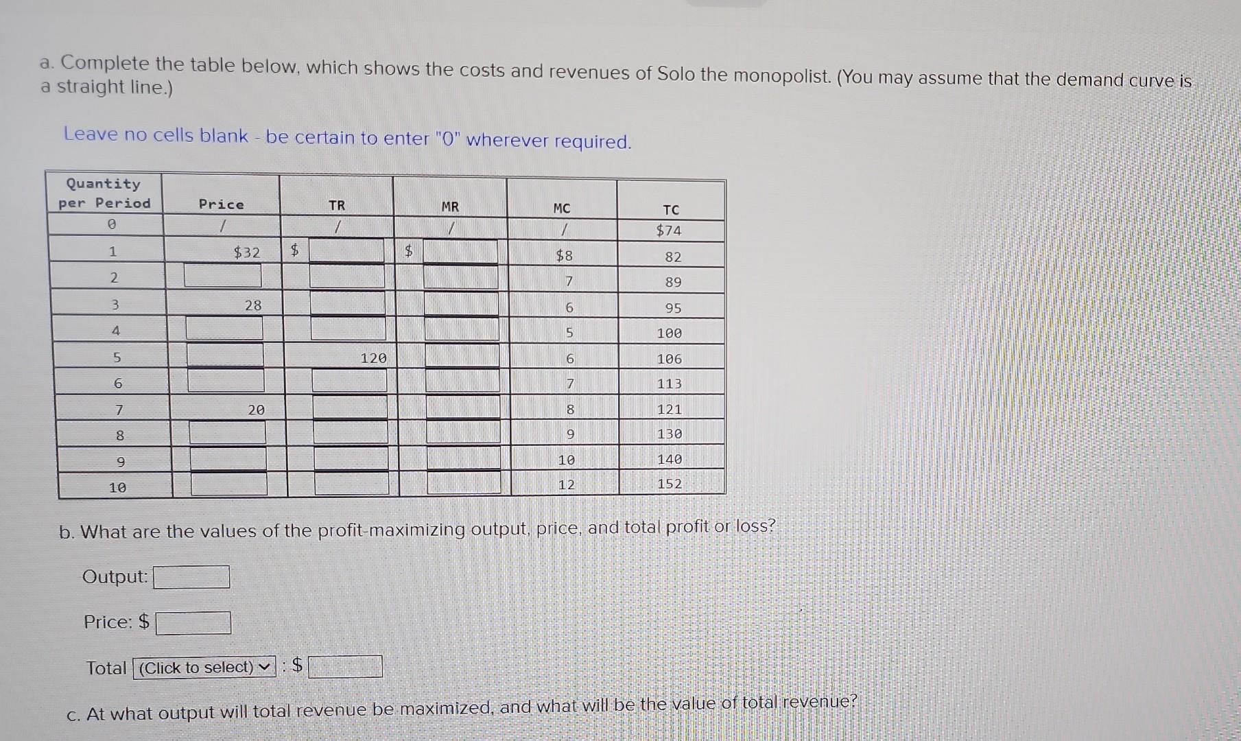 Solved a. Complete the table below, which shows the costs | Chegg.com