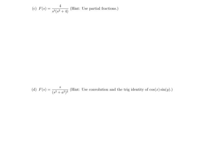 Solved 7 2. (Laplace Transforms Turn Convolution Into | Chegg.com