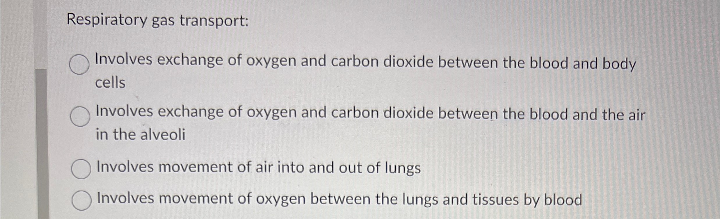 Solved Respiratory gas transport:Involves exchange of oxygen | Chegg.com