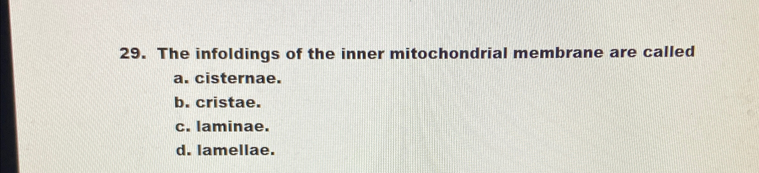 Solved The infoldings of the inner mitochondrial membrane | Chegg.com