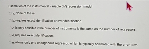 Solved Estimation of the instrumental variable (IV) | Chegg.com