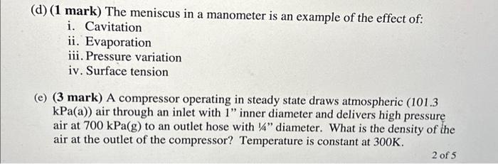 Solved fluid mechanics (d) (1 mark) The meniscus in a | Chegg.com