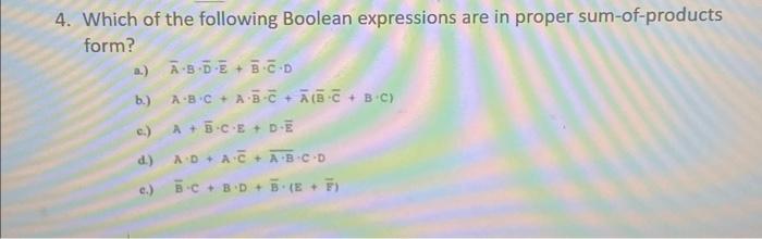 Solved 4. Which of the following Boolean expressions are in | Chegg.com