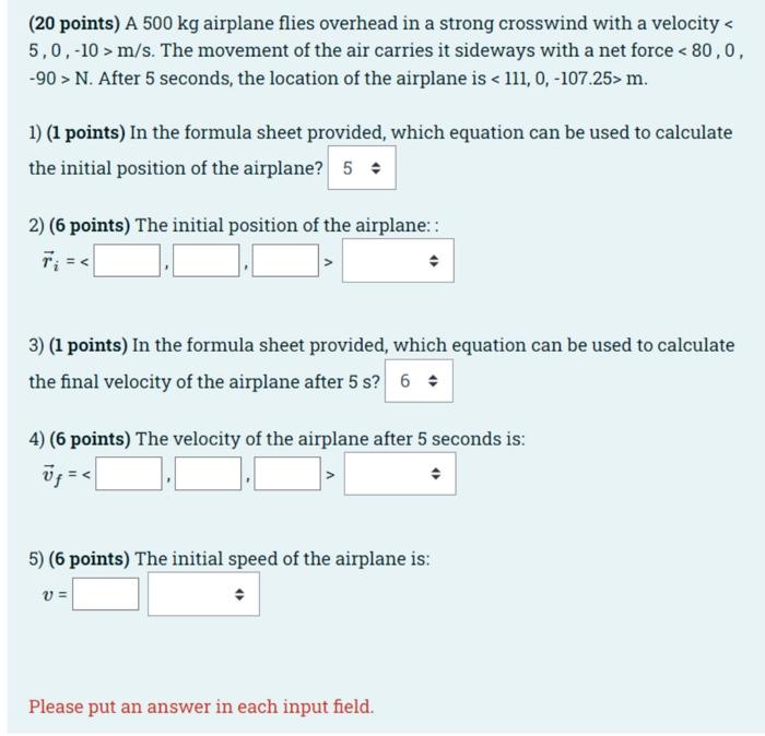 Solved (20 points) A 500 kg airplane flies overhead in a | Chegg.com