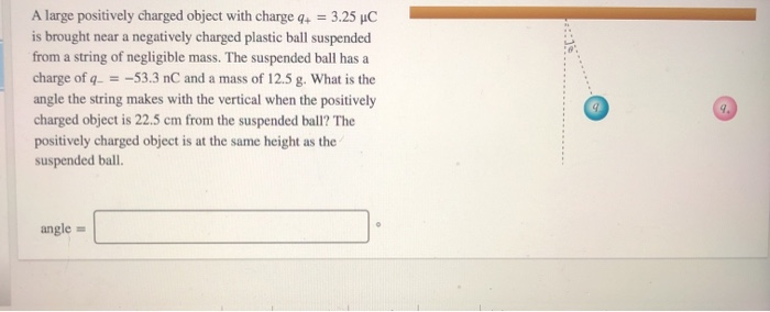 Solved A large positively charged object with charge 4+ = | Chegg.com