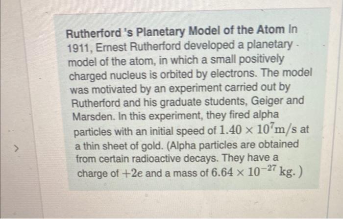 Solved Rutherford's Planetary Model of the Atom In 1911, | Chegg.com