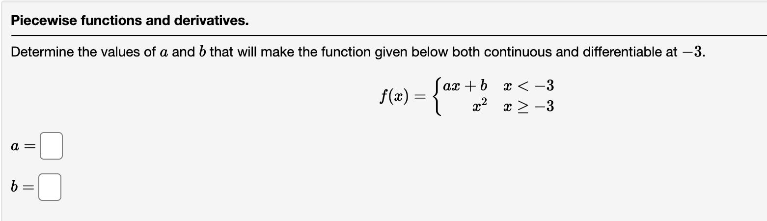 Solved Piecewise functions and derivatives.Determine the | Chegg.com