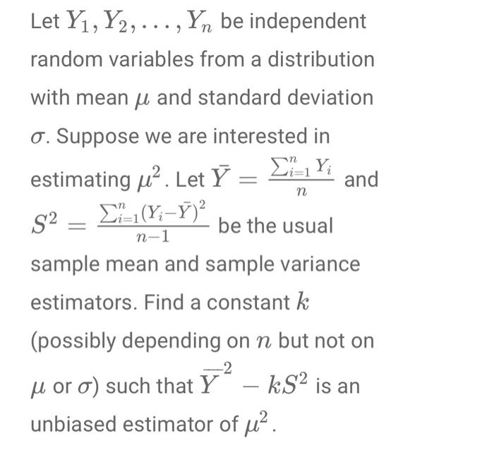 Solved Let Y1,Y2,…,Yn be independent random variables from a | Chegg.com