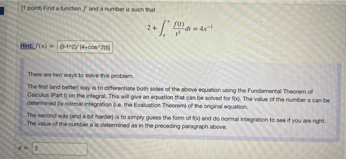Solved (1 point) Suppose f(x)=∫0x4+cos2(t)9−t2dt For what | Chegg.com