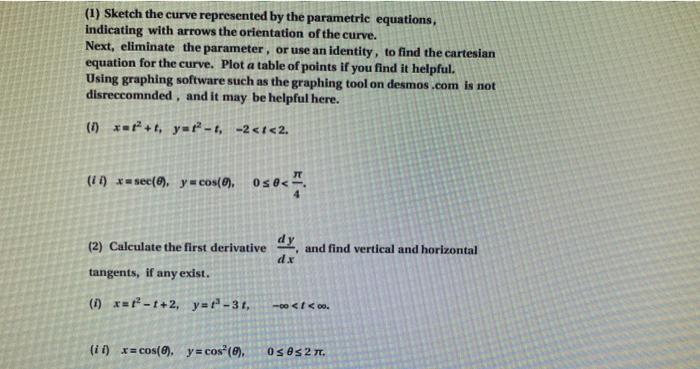 Solved (1) Sketch the curve represented by the parametric | Chegg.com