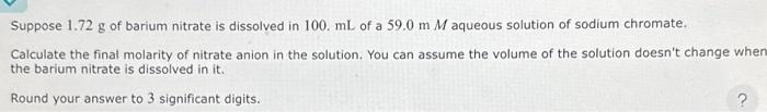 Solved Suppose 1.72 g of barium nitrate is dissolved in | Chegg.com