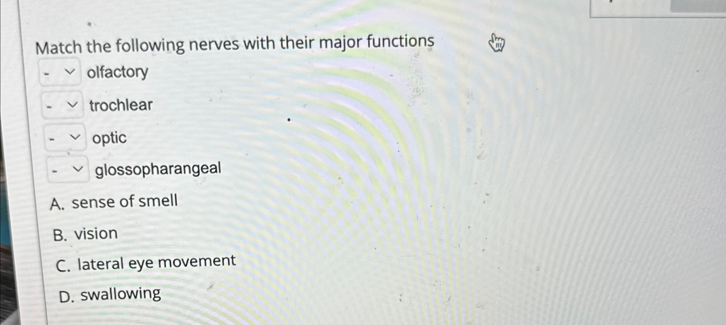 Solved Match the following nerves with their major | Chegg.com