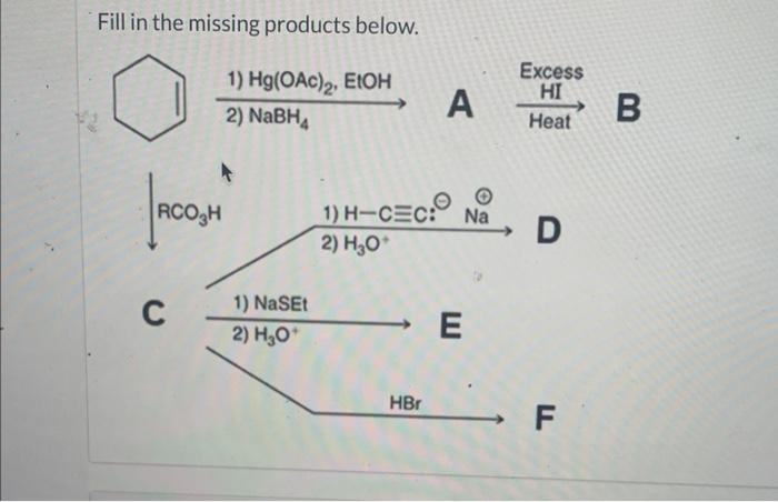 Solved Fill in the missing products below. B | Chegg.com