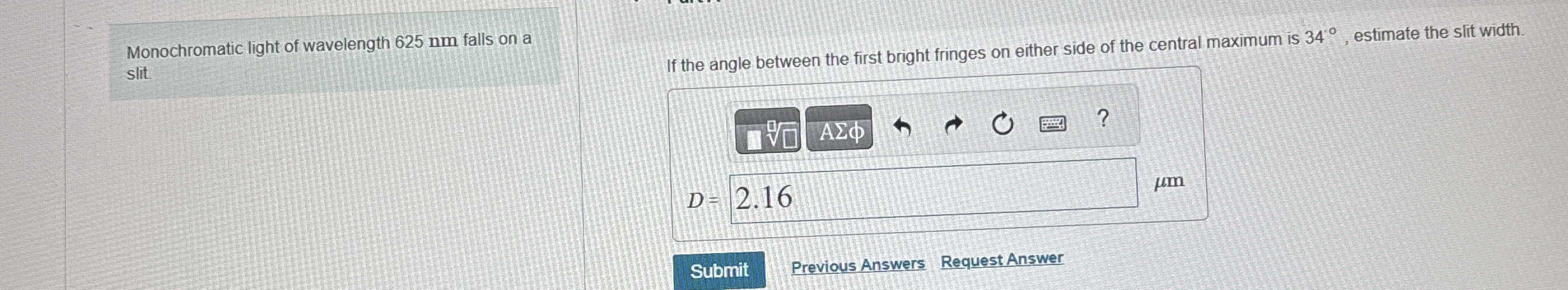 Solved Monochromatic light of wavelength 625 ﻿nm falls on a | Chegg.com