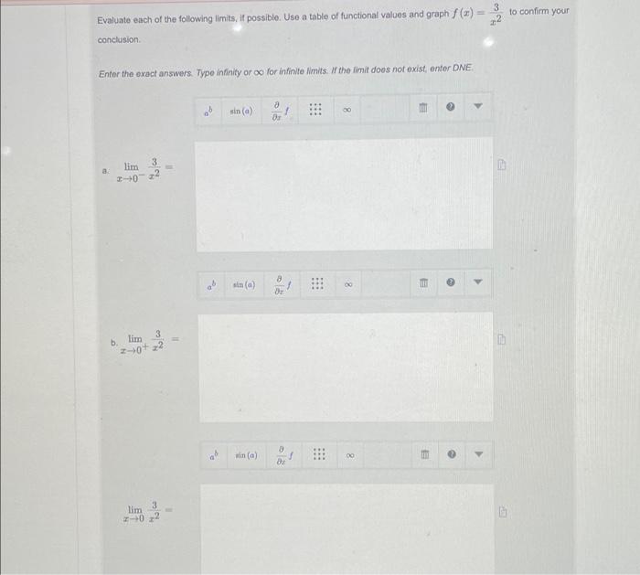 Solved Evaluate each of the following limits, if possible. | Chegg.com