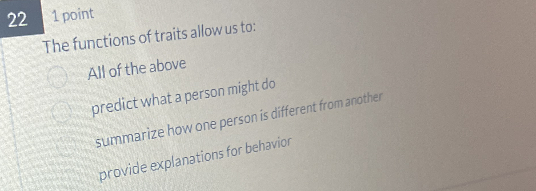Solved 221 ﻿pointThe functions of traits allow us to:All of | Chegg.com