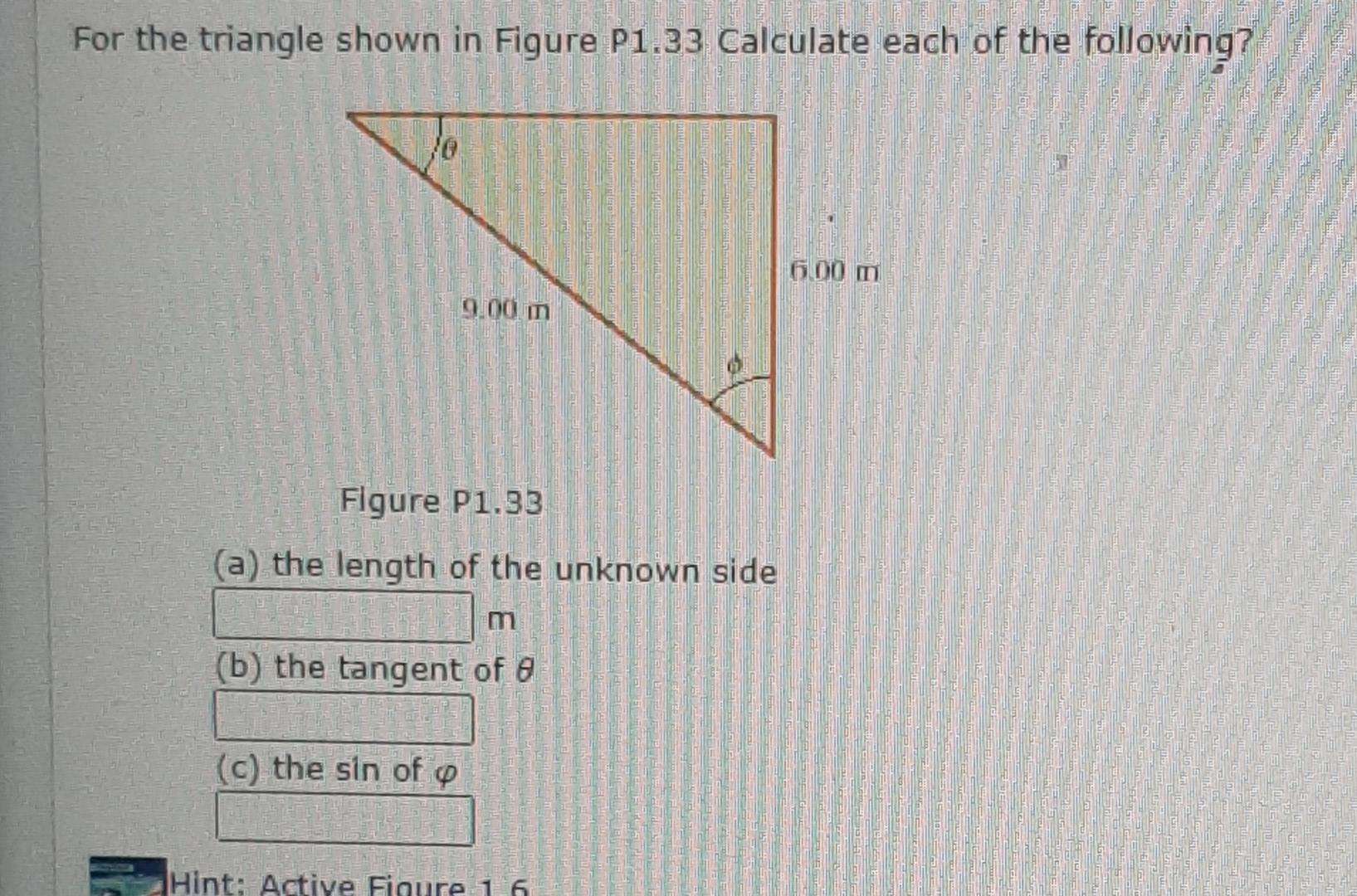 Solved For the triangle shown in Figure P1.33 Calculate each | Chegg.com