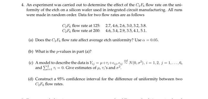 Solved 4. An experiment was carried out to determine the | Chegg.com