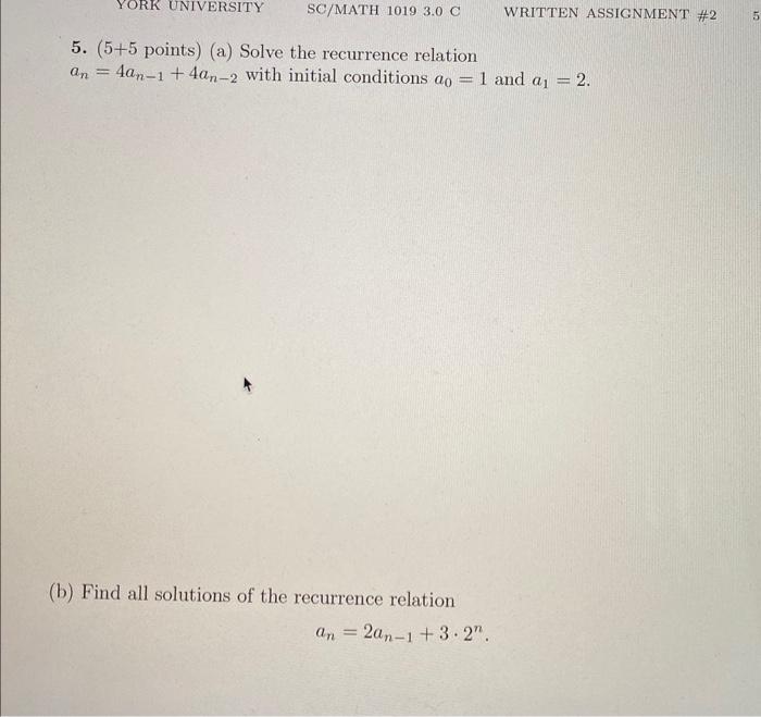 Solved 5. (5+5 points) (a) Solve the recurrence relation | Chegg.com