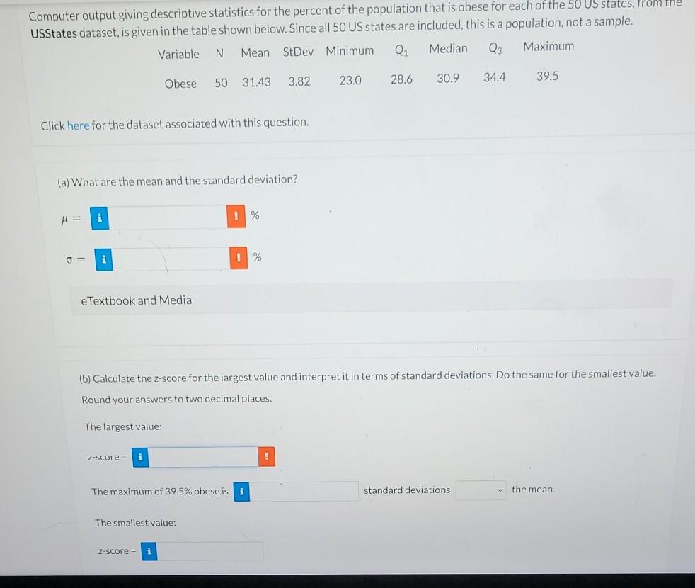 Solved Computer output giving descriptive statistics for the | Chegg.com