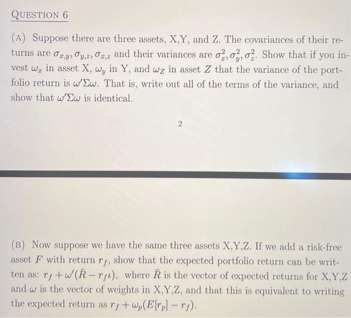 Solved (A) Suppose there are three assets, X,Y, and Z. The | Chegg.com