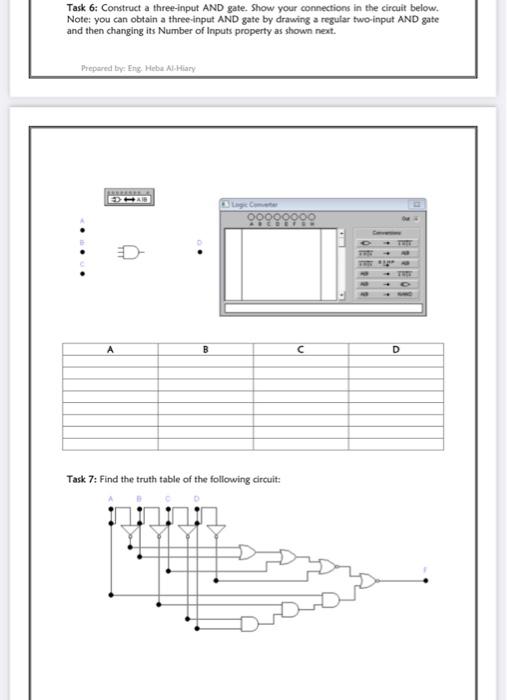 Solved Task 6: Construct a three-input AND gate. Show your | Chegg.com