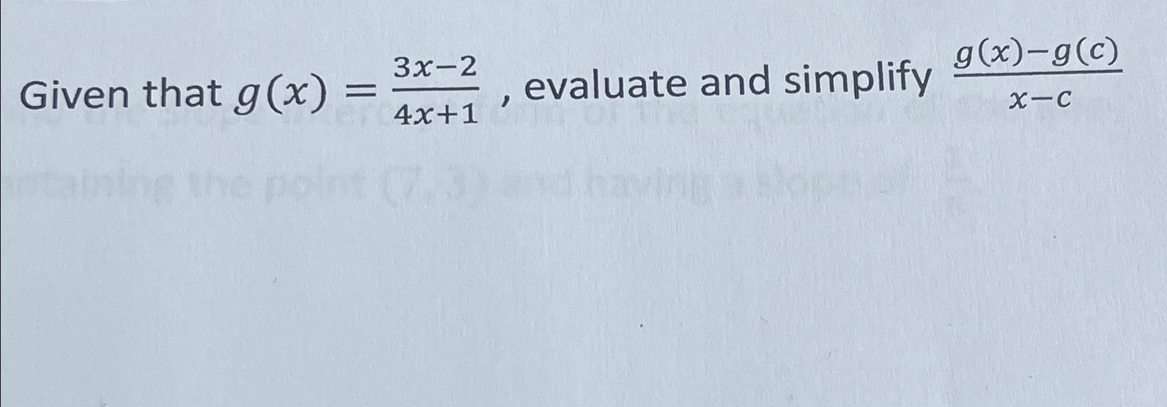 Solved Given That G X 3x 24x 1 ï Evaluate And Simplify Chegg